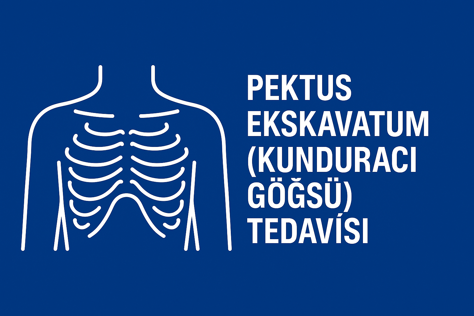 Pektus Ekskavatum (Kunduracı Göğsü) Tedavisi - Cemal Aker